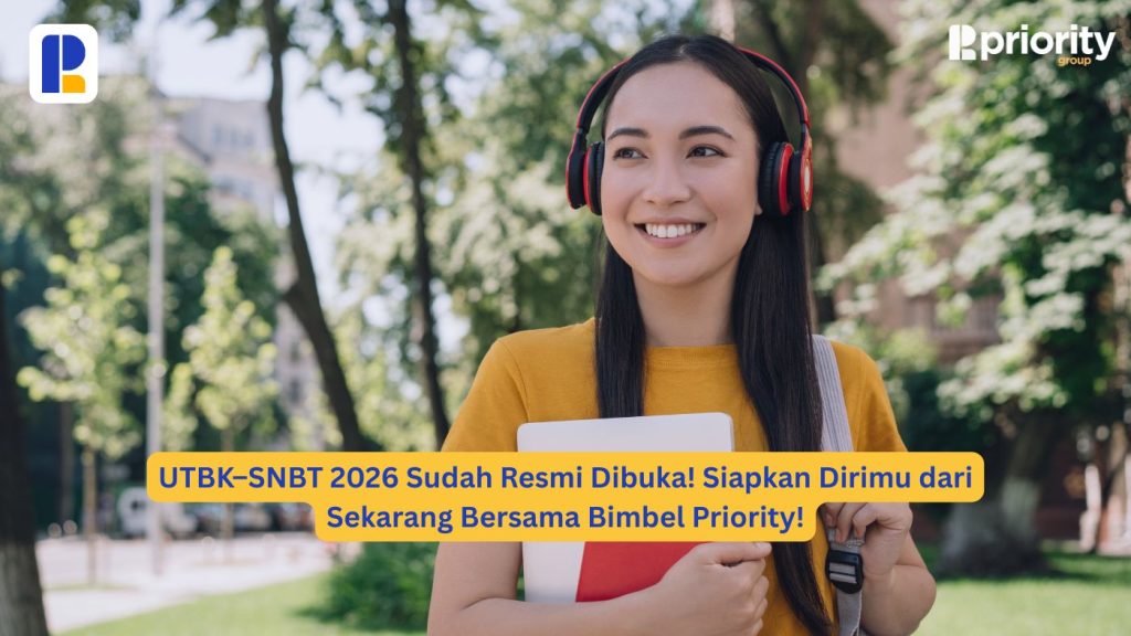 UTBK–SNBT 2026 Sudah Resmi Dibuka! Siapkan Dirimu dari Sekarang Bersama ...